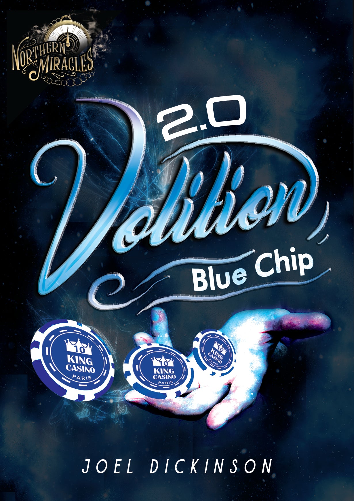 Volition Blue Chip by Joel DIckinson 2.0 – Miracle Studio